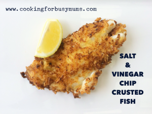 Salt & Vinegar Chip Crumbed Fish - This Is Cooking for Busy MumsThis Is ...